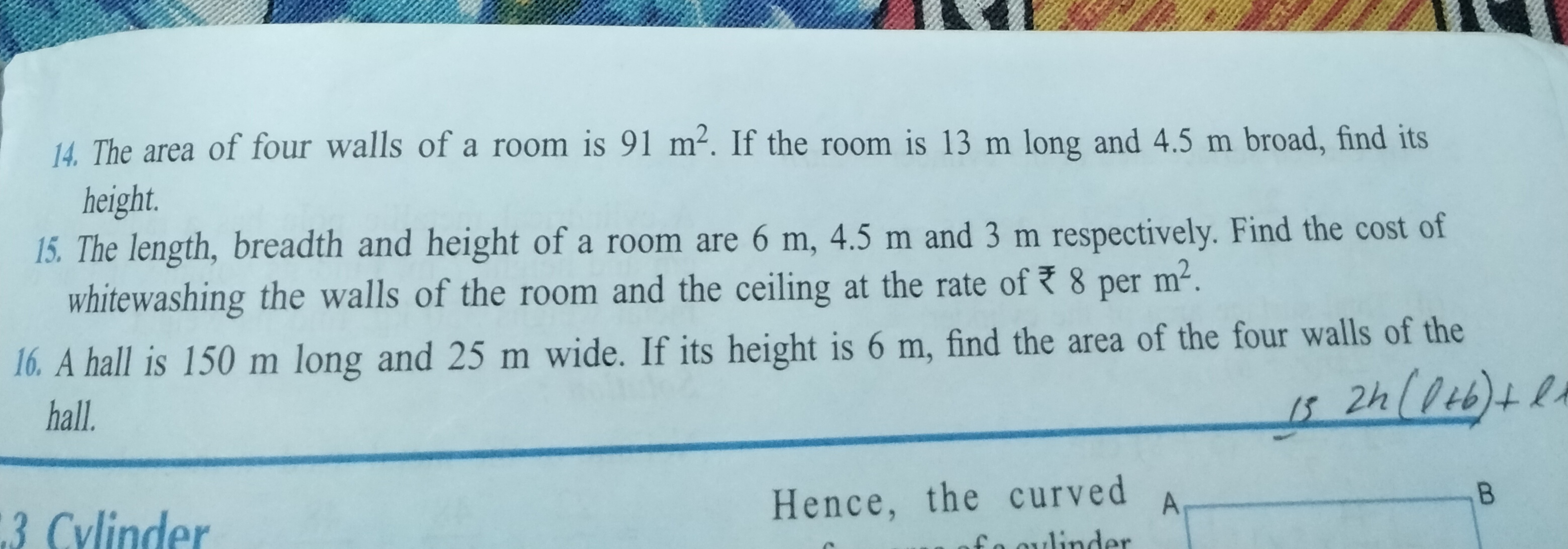 14. The area of four walls of a room is 91 m2. If the room is 13 m long a..