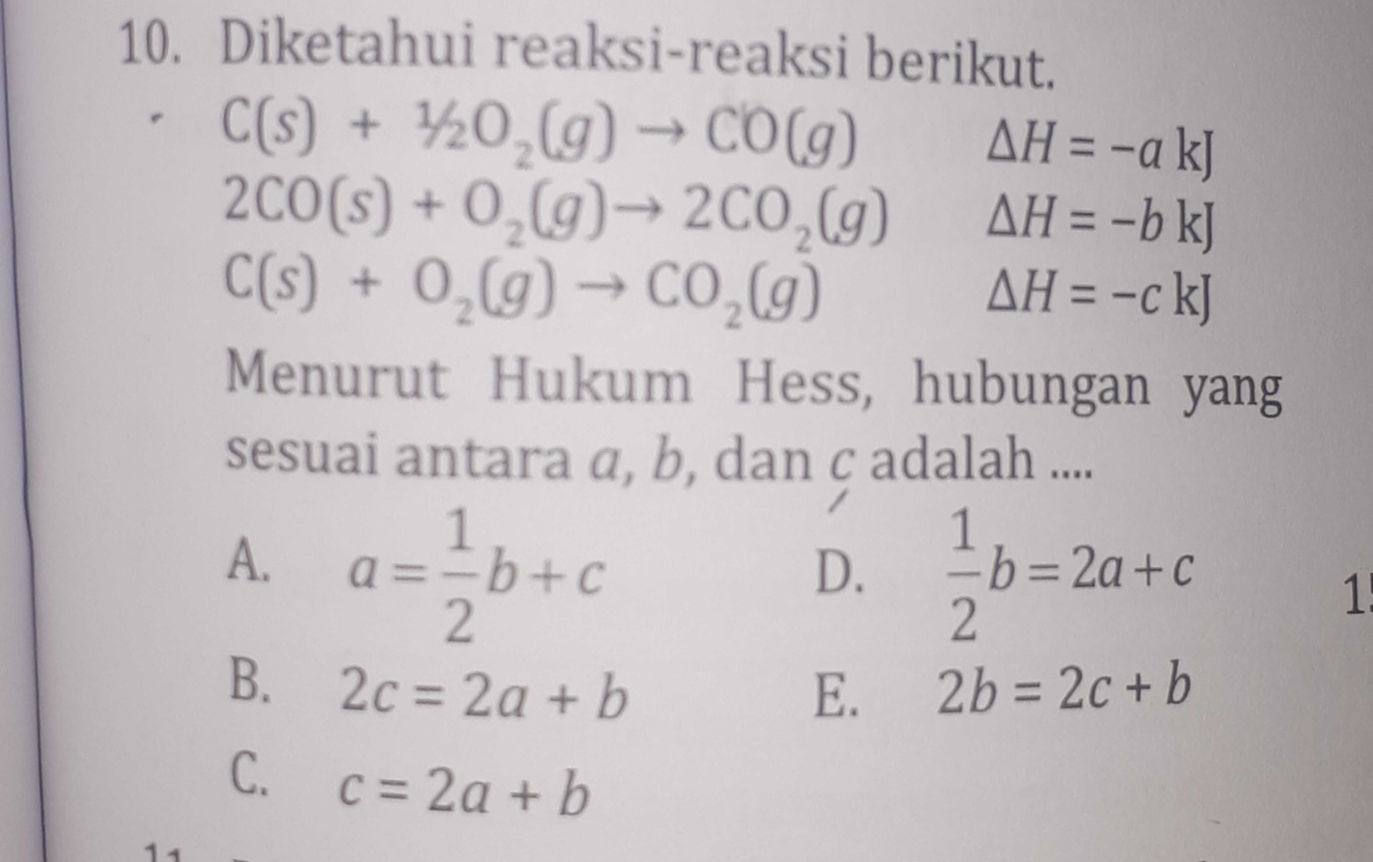 Diketahui reaksi-reaksi berikut. \begin{array} { l l } \mathrm { C } ( s