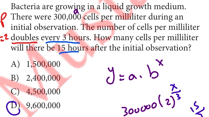 Bacteria are growing in a liquid growth medium. There were 300,000 cells