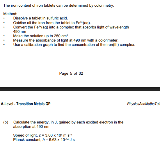 The iron content of iron tablets can be determined by colorimetry.Method..