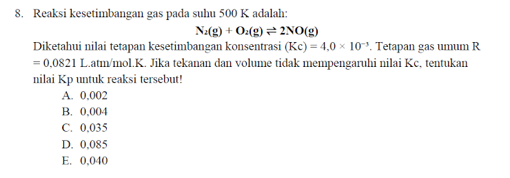 Reaksi kesetimbangan gas pada suhu 500 K adalah:N2 (g)+O2 (g)⇌2 NO (g..