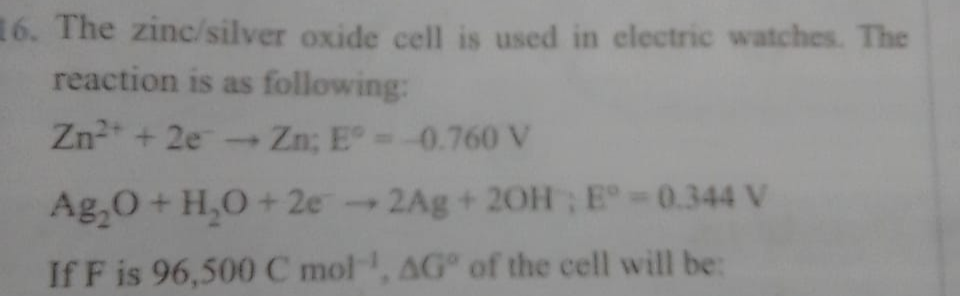 The zinc/silver oxide cell is used in electric watches. The reaction is a..