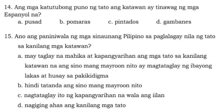 Ang mga katutubong puno ng tato ang katawan ay tinawag ng mga Espanyol na..