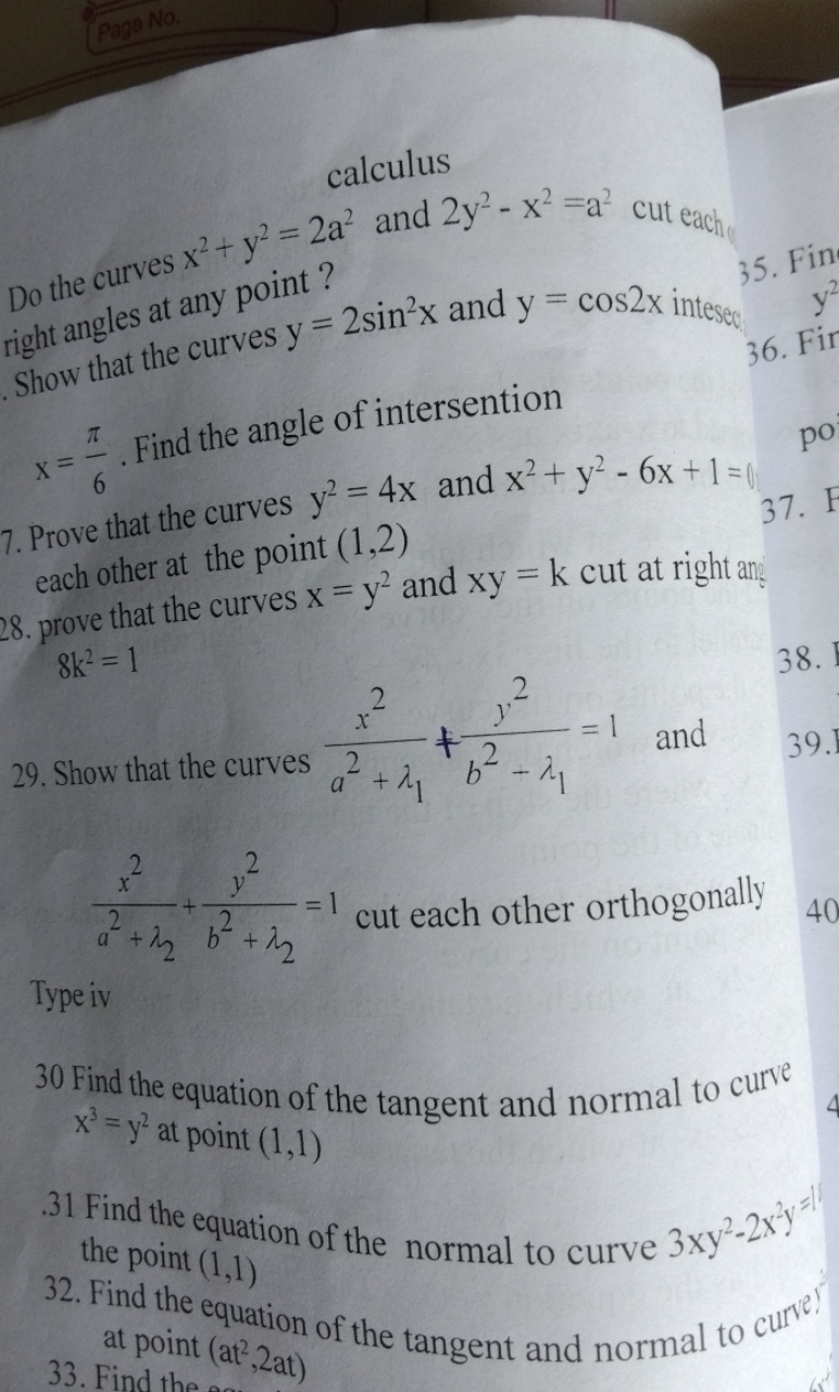 Calculusdo The Curves X2 Y2 2a2 And 2y2−x2 A2 Cut Each Right Angles At A