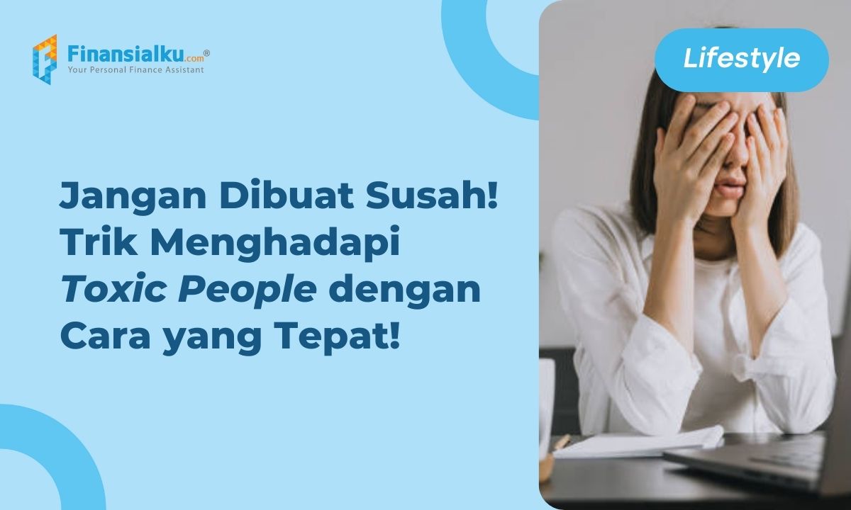 Apa Itu Toxic People Ketahui Ciri Ciri Dan Cara Mengatasinya Hot Sex