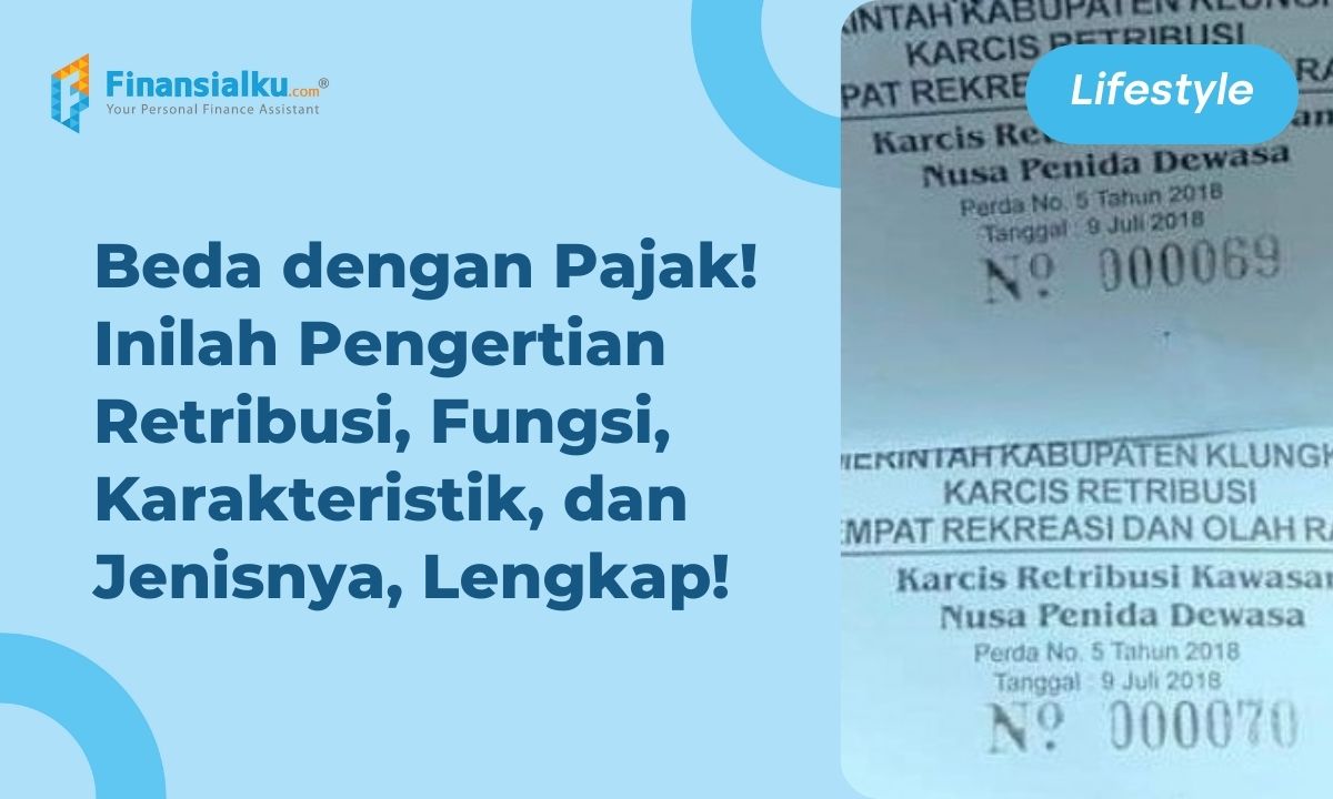 Mengenal Retribusi Fungsi Dan Bedanya Dengan Pajak Daerah