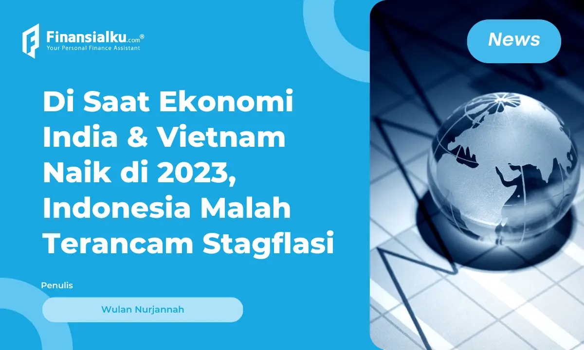 Ekonomi India And Vietnam Meroket Di 2023 Indonesia Bagaimana