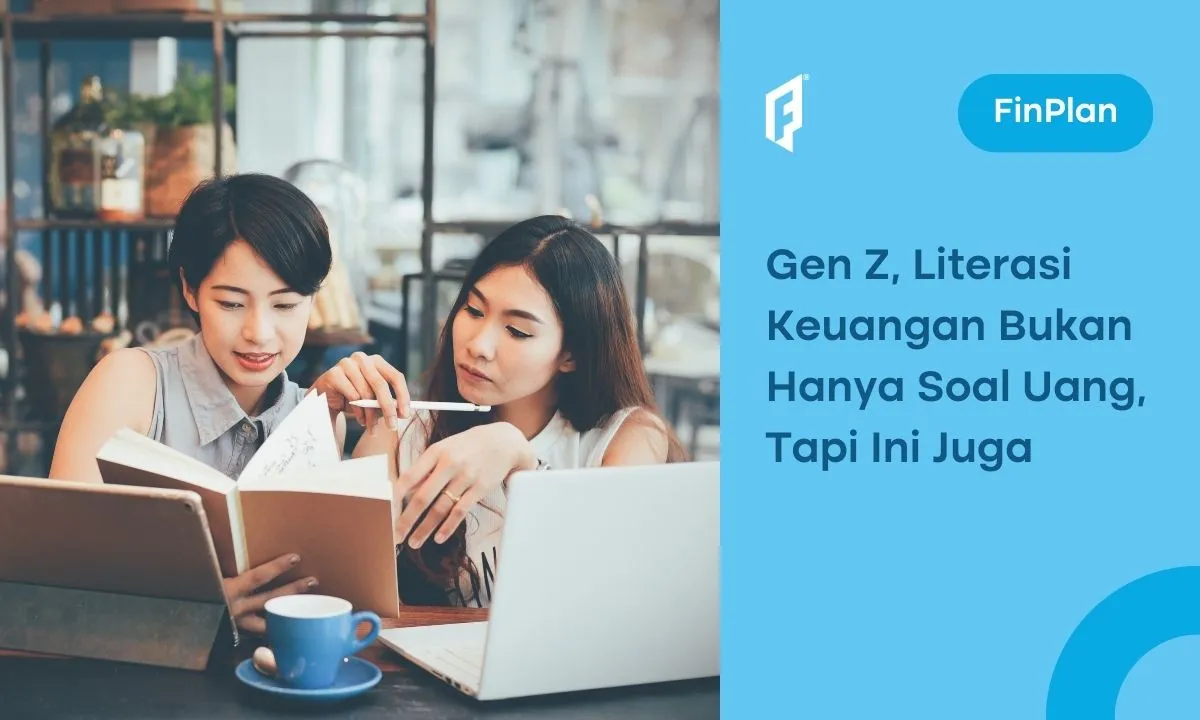 PENTING! Ini 5 Cara Meningkatkan Literasi Keuangan Gen Z!