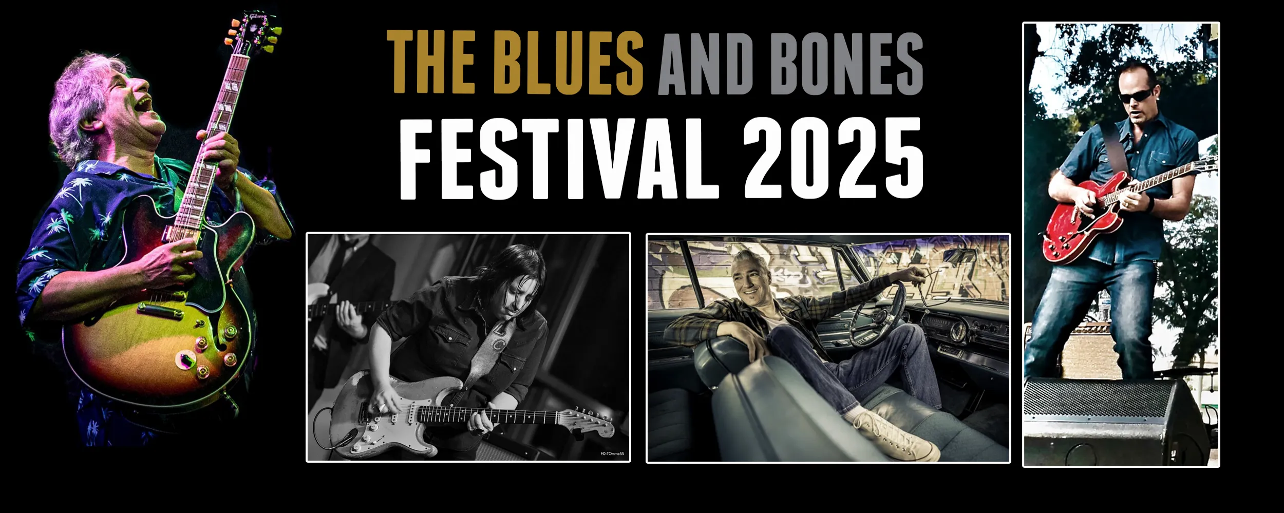 Buy Tickets - The Blues and Bones Festival 2025