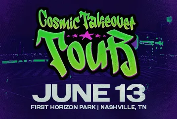 Cosmic Takeover Tour - Nashville, TN (June 13)