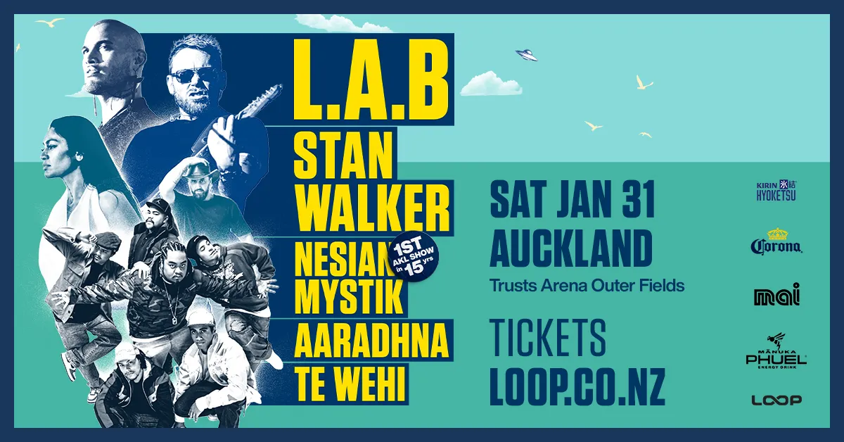 Buy Tickets - L.A.B, Stan Walker, Nesian Mystik, Aaradhna & Te Wehi ...
