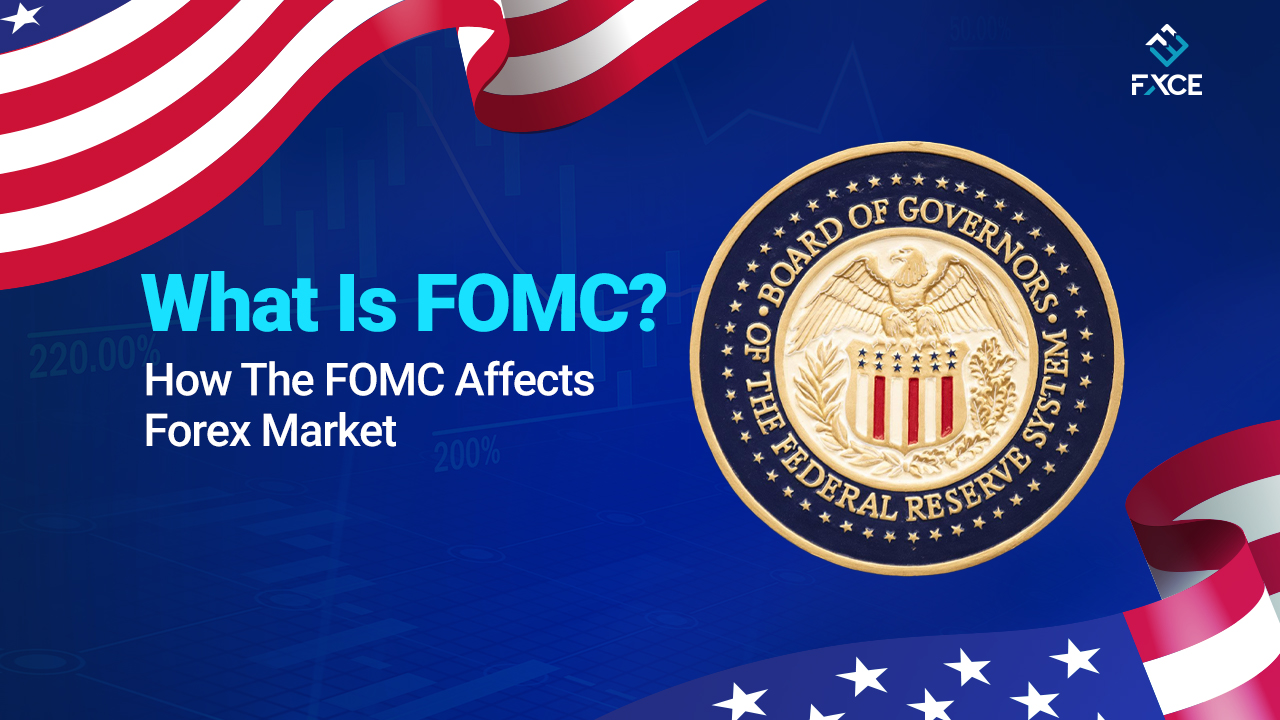 Neotech: Blog | What is FOMC? How the FOMC affects Forex market