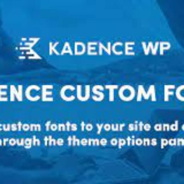 Kadence WP Custom Fonts | Garudeya.com