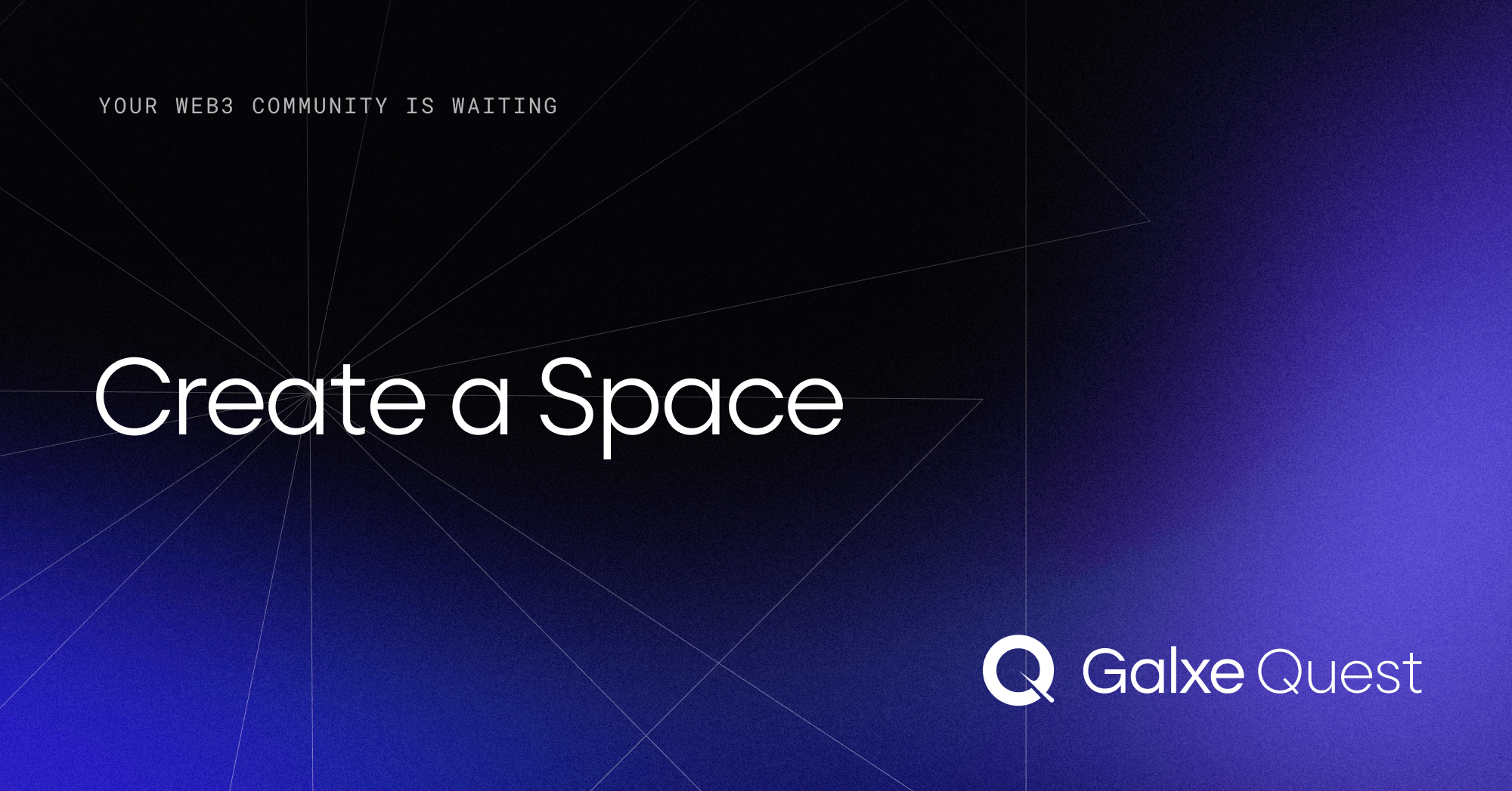 Create a Space | Galxe