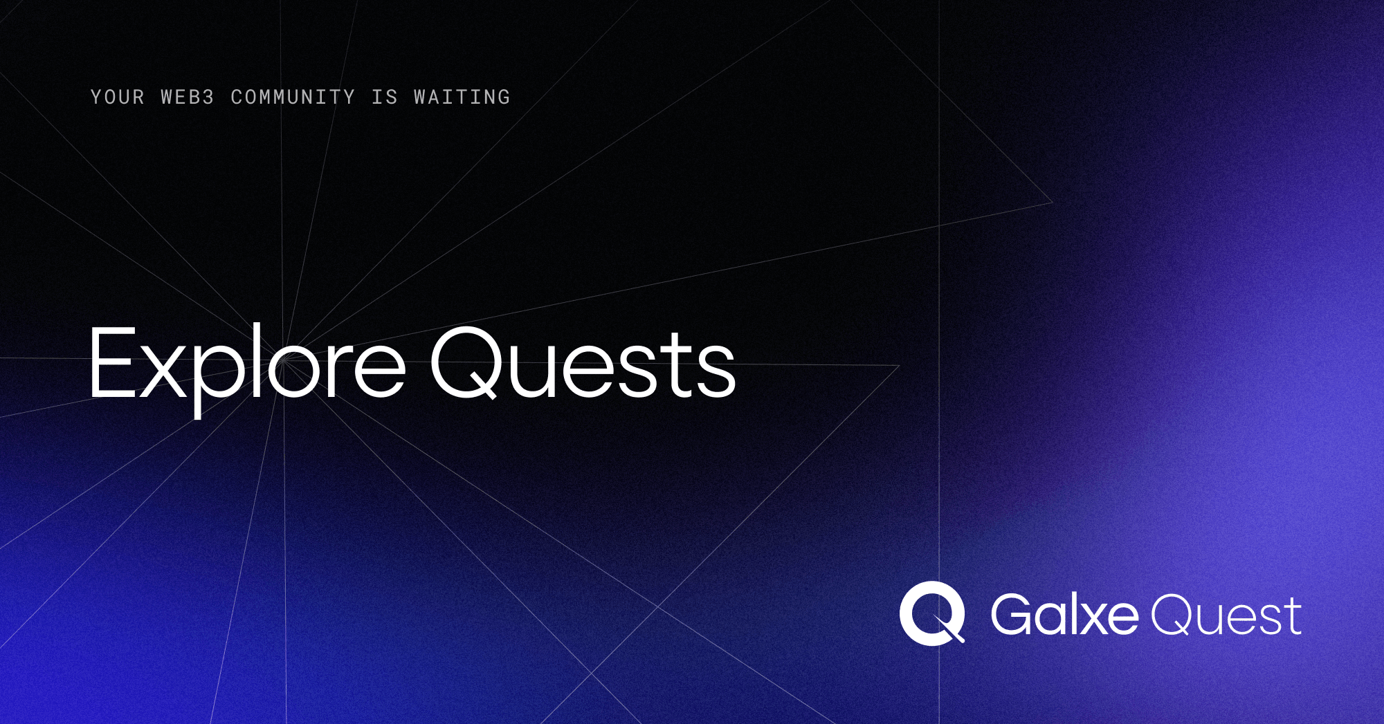 Explore Quests | Galxe Quest