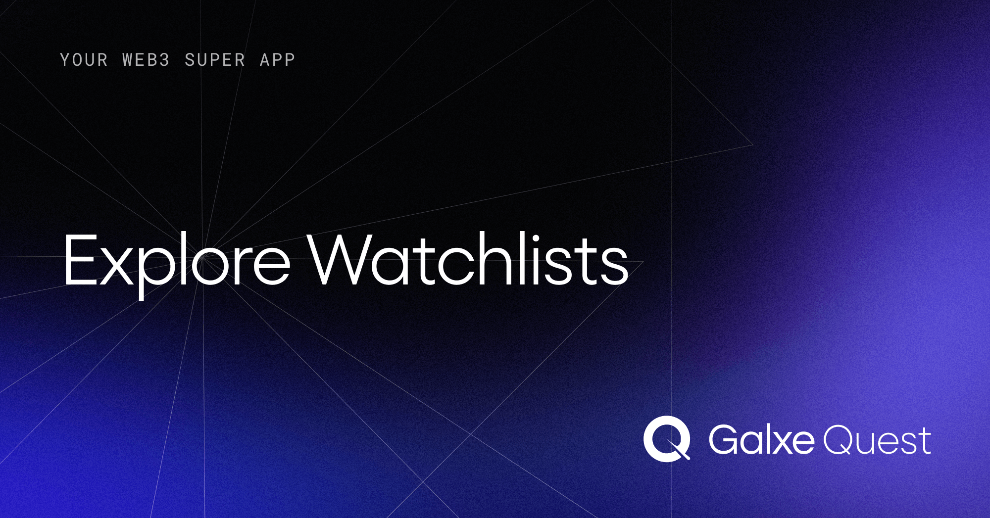 My Watchlists | Galxe Quest