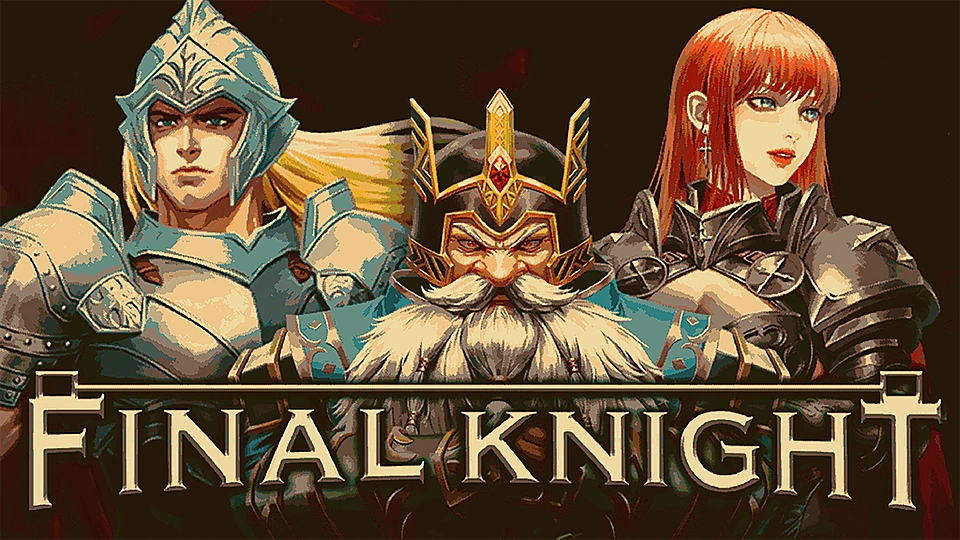 FINAL KNIGHT Preview | GameQuarter