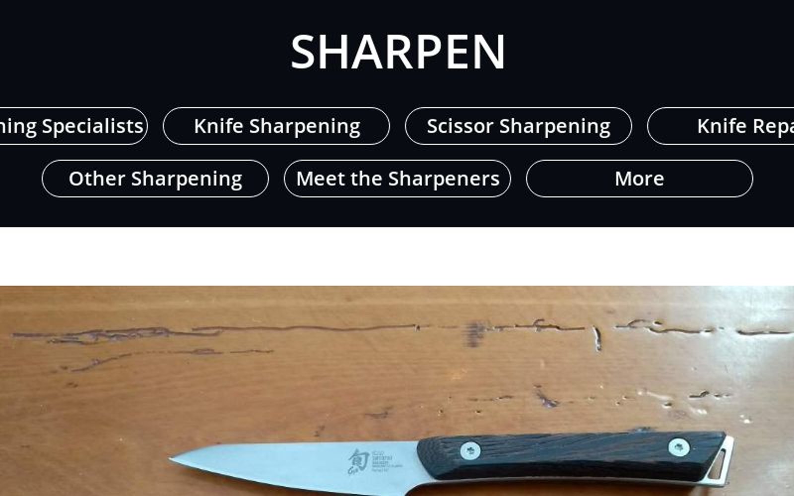 Sharpening services - knives, scissors, gardening tools and kitchen equipment.