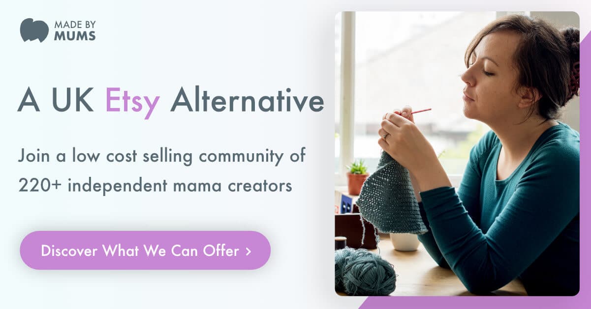 Low Cost Etsy Alternative For UK Mums - Keep More Of What You Earn!