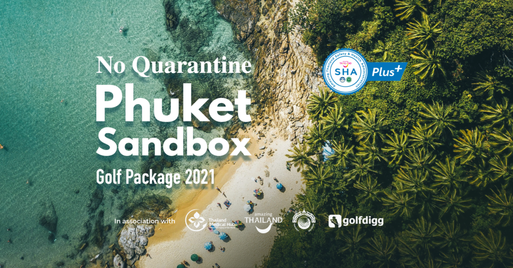 Things that you should know about Phuket Sandbox - golfdiggTODAY