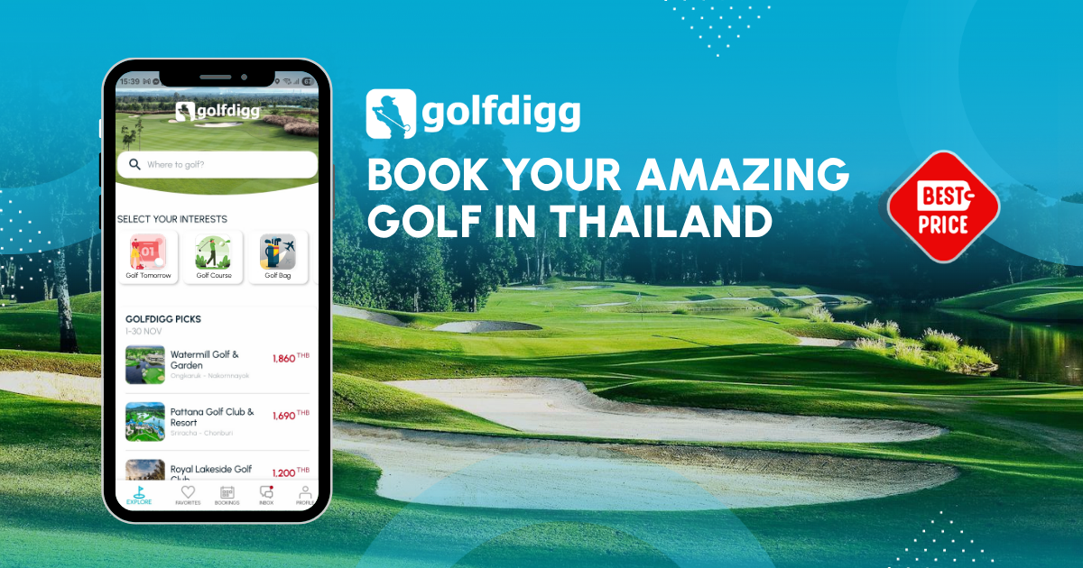 Golfdigg | Thailand’s No.1 Golf Booking Platform