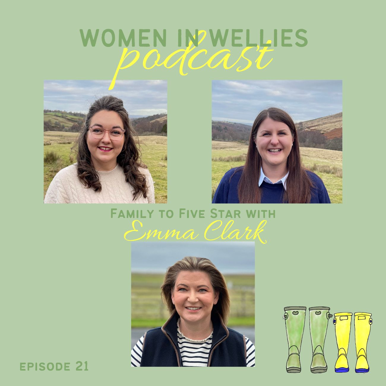 Episode 21 : Emma Clark - Family to Five Star - Women in Wellies ...