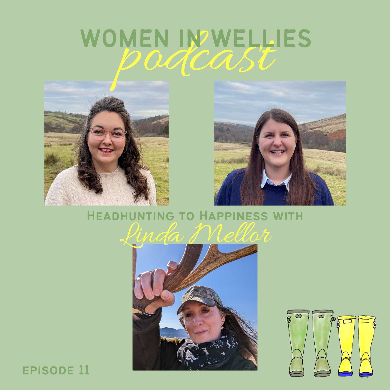Episode 11 : Linda Mellor - Headhunting to Happiness - Women in Wellies ...