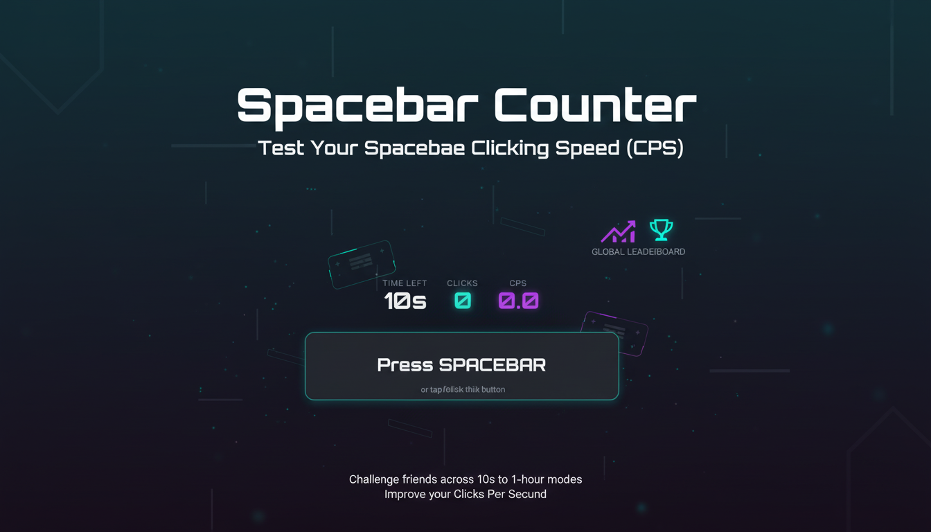 Spacebar Clicker – CPS Test & Spacebar Counter (2026)