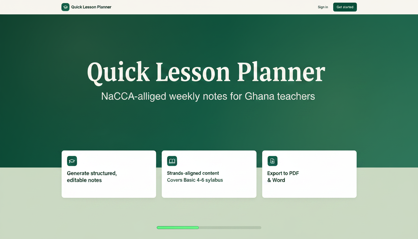 Quick Lesson Planner — NaCCA-aligned weekly notes for Ghana teachers