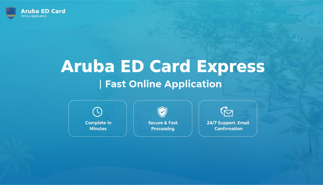 Aruba ED Card Express | Fast Online Application