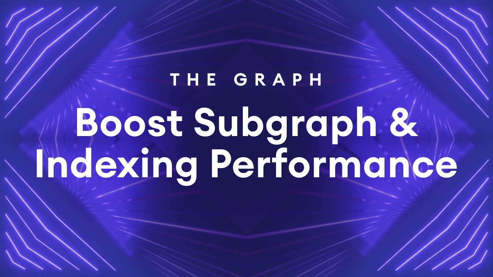 Boost Indexing Performance with Substreams-Powered Subgraphs | Blog | The Graph