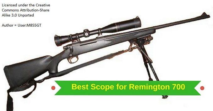 Best Scope for Remington 700 - Scope for One of the Most Versatile Rifle
