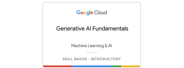 Google Cloud Generative AI Skill Badge | Google Cloud Blog