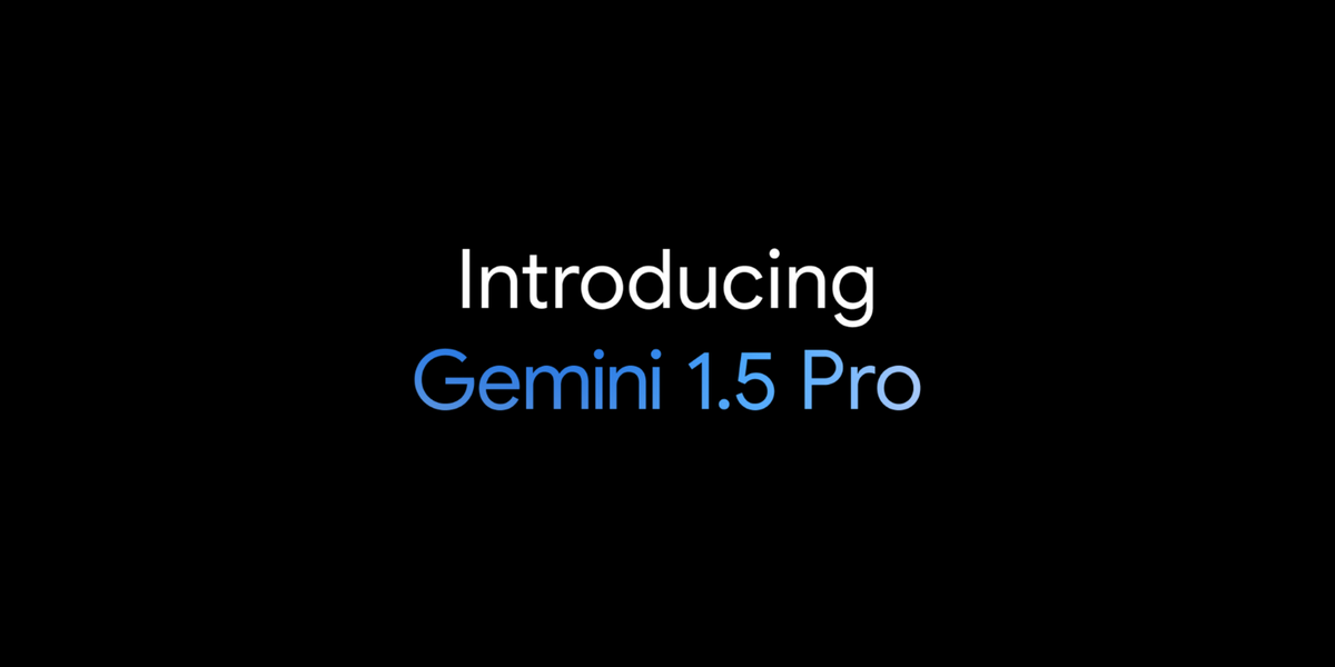 Gemini 1.5: Our next-generation model, now available for Private ...