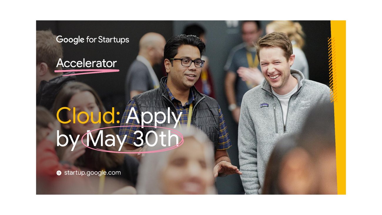 Apply Now for the North American Google for Startups Accelerator: Cloud