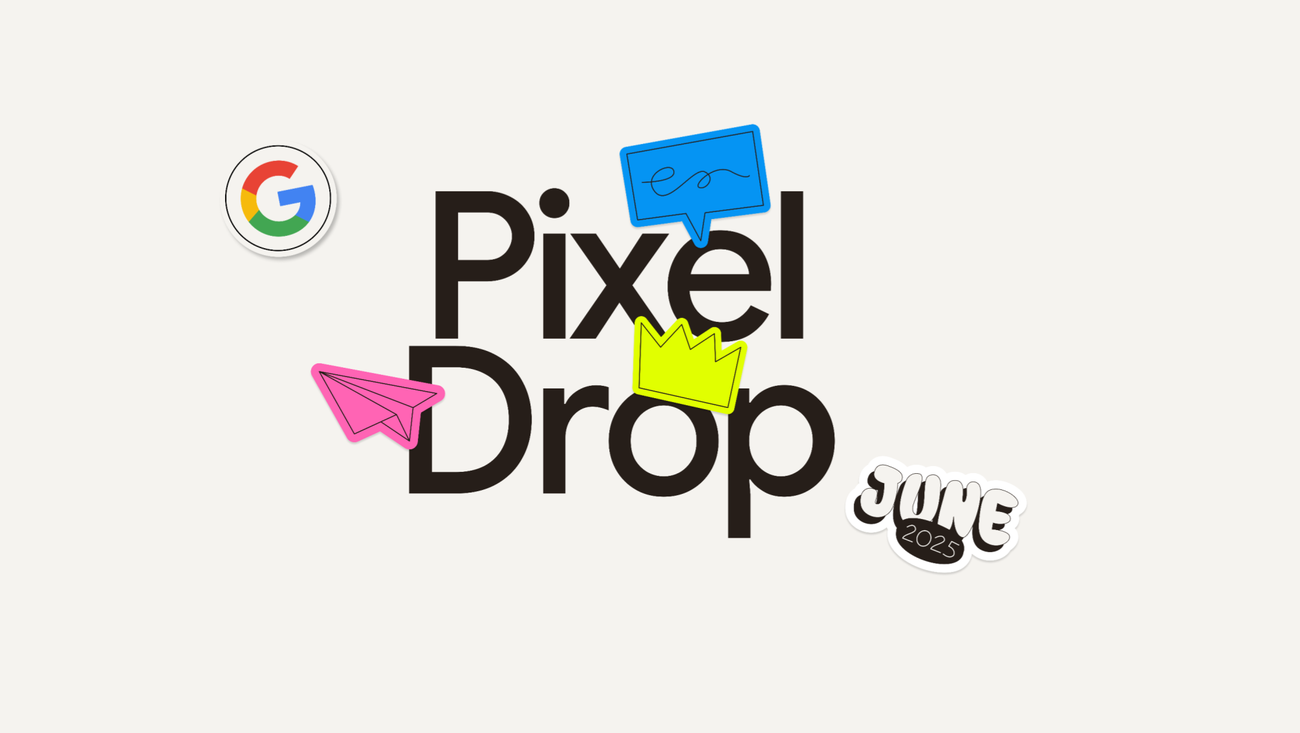 Pixel VIP, Android 16 y otras novedades en el Pixel Drop de junio