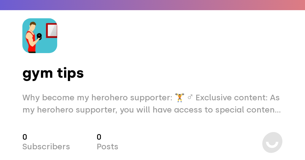 gym tips | Herohero