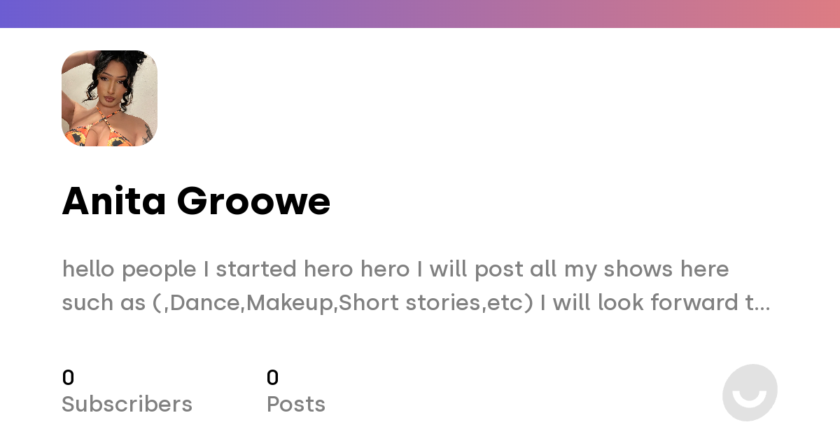 Anita Groowe | Herohero