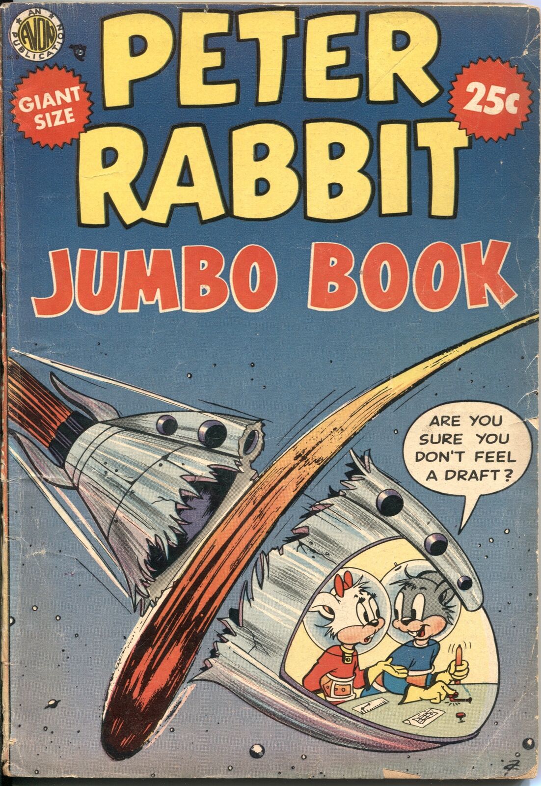 Peter Rabbit Jumbo Book-1954-Avon-Space Mouse-Jesse James-Er Kinstler ...