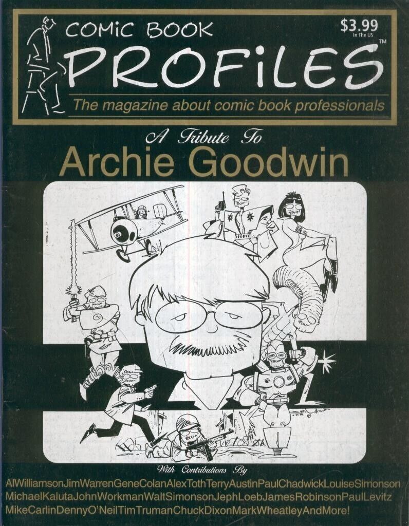 Comic Book Profiles a Tribute to Archie Goodwin Summer 1999 Eb192 ...