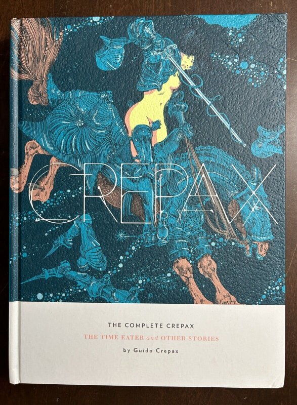 The Complete Crepax HC Vol 2 The Time Eater & Other Stories GUIDO ...