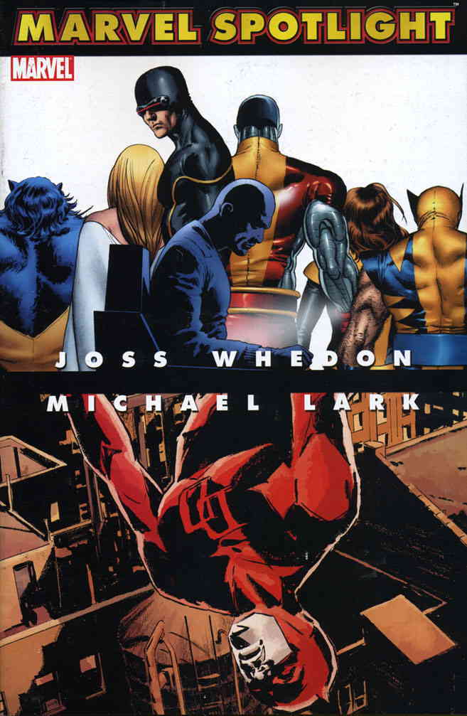 Marvel Spotlight: Joss Whedon/Michael Lark #1 FN ; Marvel | X-Men ...