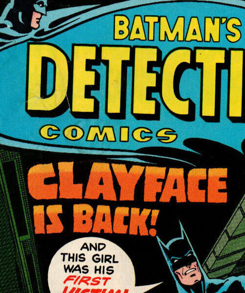 Detective #478 newsstand - 1st full Clay Face III - Batman - 1978 - FN ...