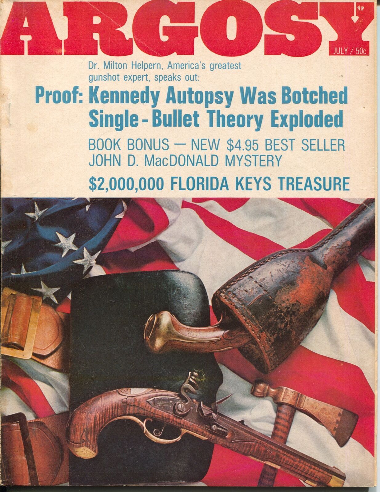 Argosy Magazine July 1967- -John D MacDonald-Bob McGinnis- JFK Autopsy ...
