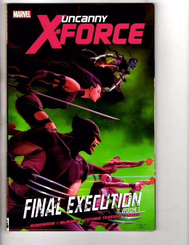 Uncanny X-Force Final Execution Vol 6 Marvel TPB Graphic Novel Comic ...