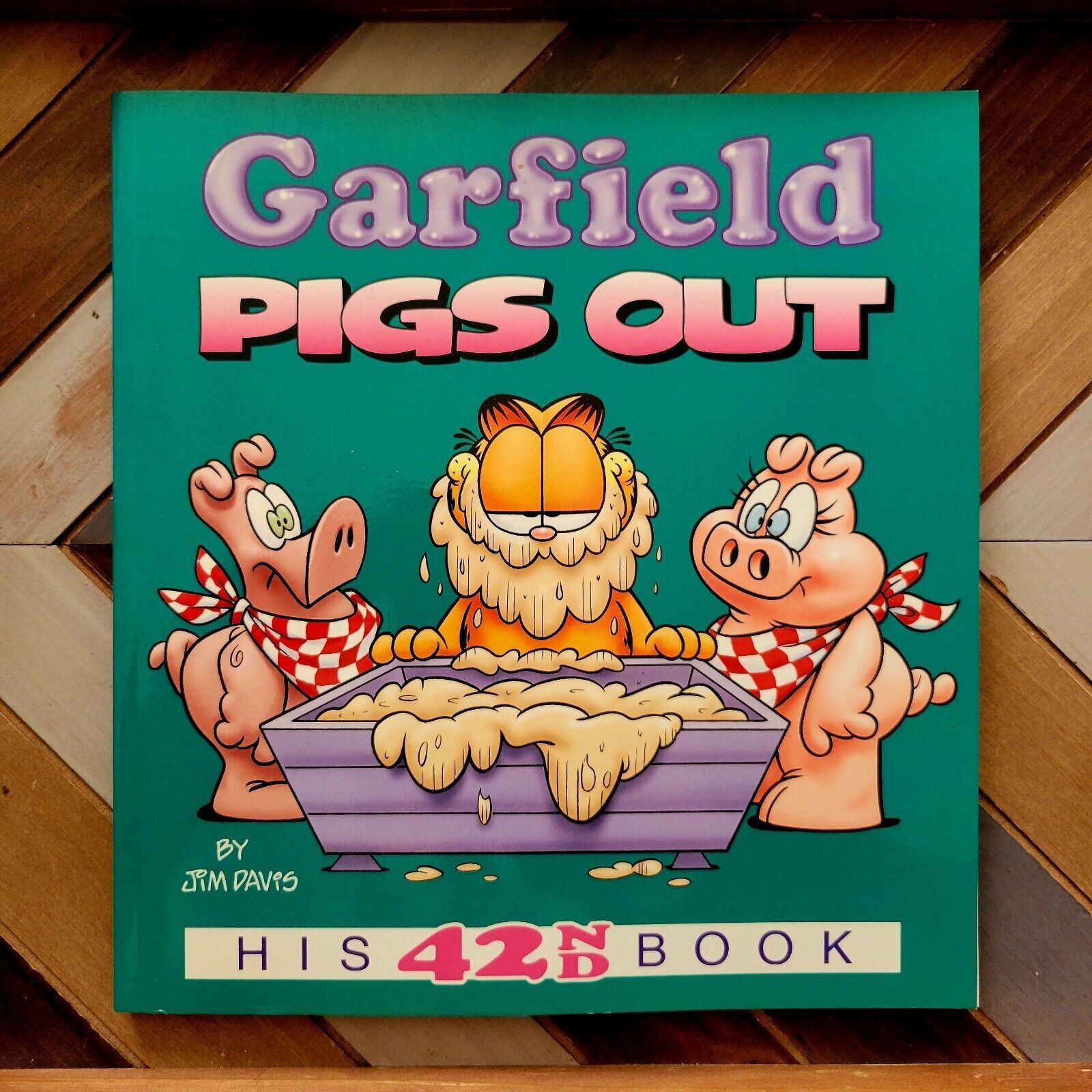 "Garfield Pigs Out" 42nd Book (Jim Davis, 2006) New/Unread Trade ...