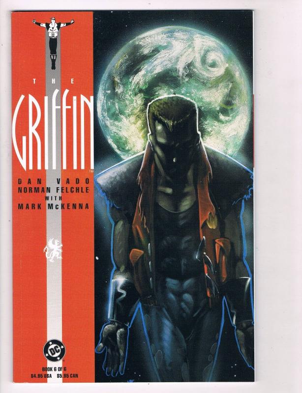 The Griffin # 6 DC Comic Books Dan Vado Norman Felchle Mark McKenna ...