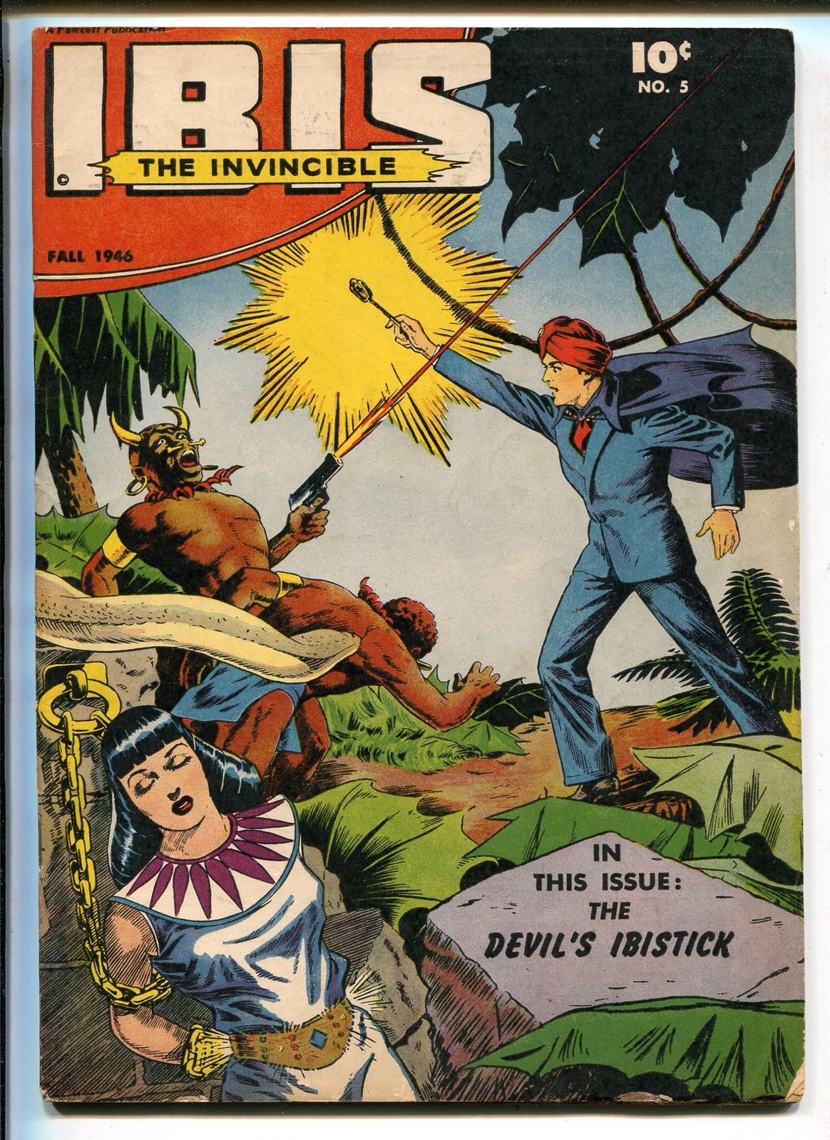 Ibis the Invincible #5-1946-Fawcett-Horror-Torture Bondage-Basil ...