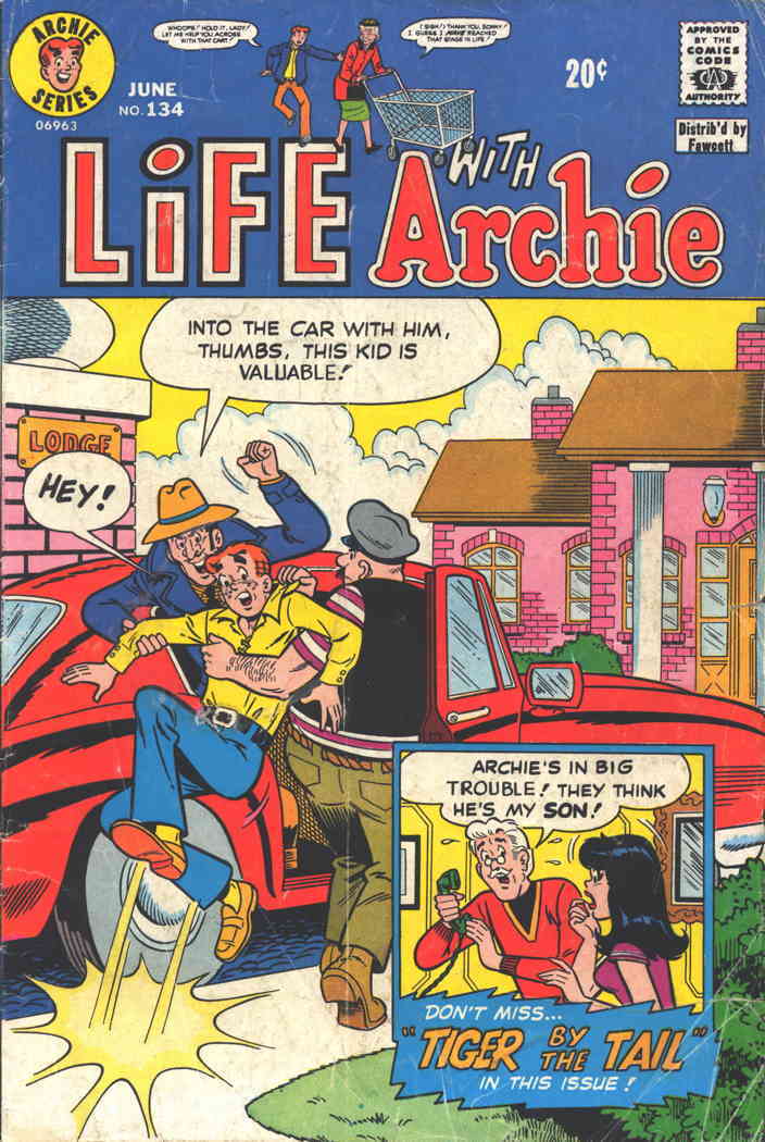 Life with Archie #134 GD ; Archie | low grade comic June 1973 Kidnapped ...