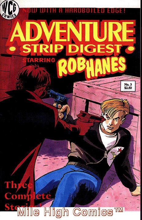 ADVENTURE STRIP DIGEST (ROB HANES) (1994 Series) #3 Very Good Comics ...